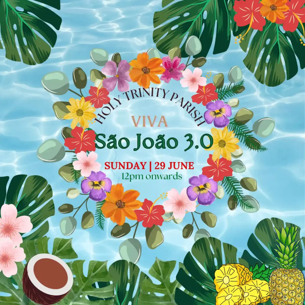 São João 3.0 - 2025 - Holy Trinity Church